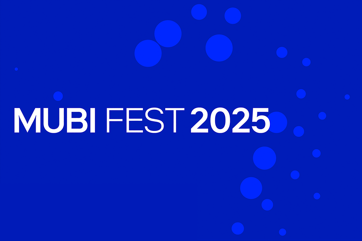 MUBI Fest 2025 | Music Box Theatre